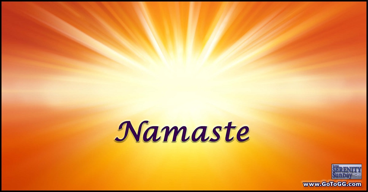 Namaste Means | Genevieve Gerard